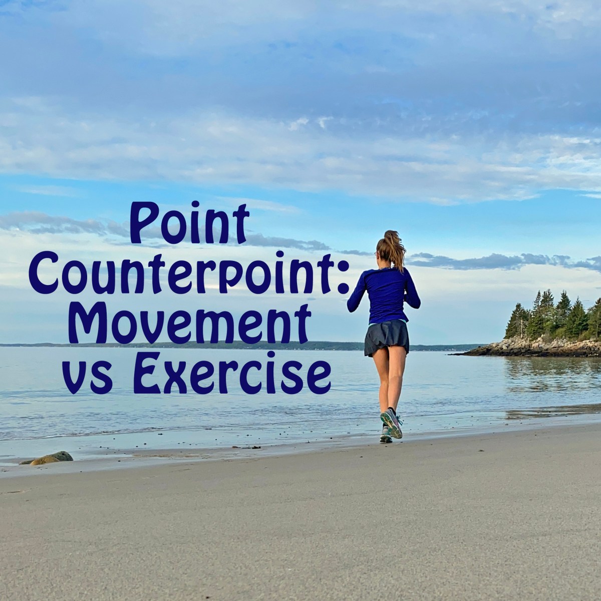 Point Counterpoint: Movement vs Exercise – Sweat Sweetly