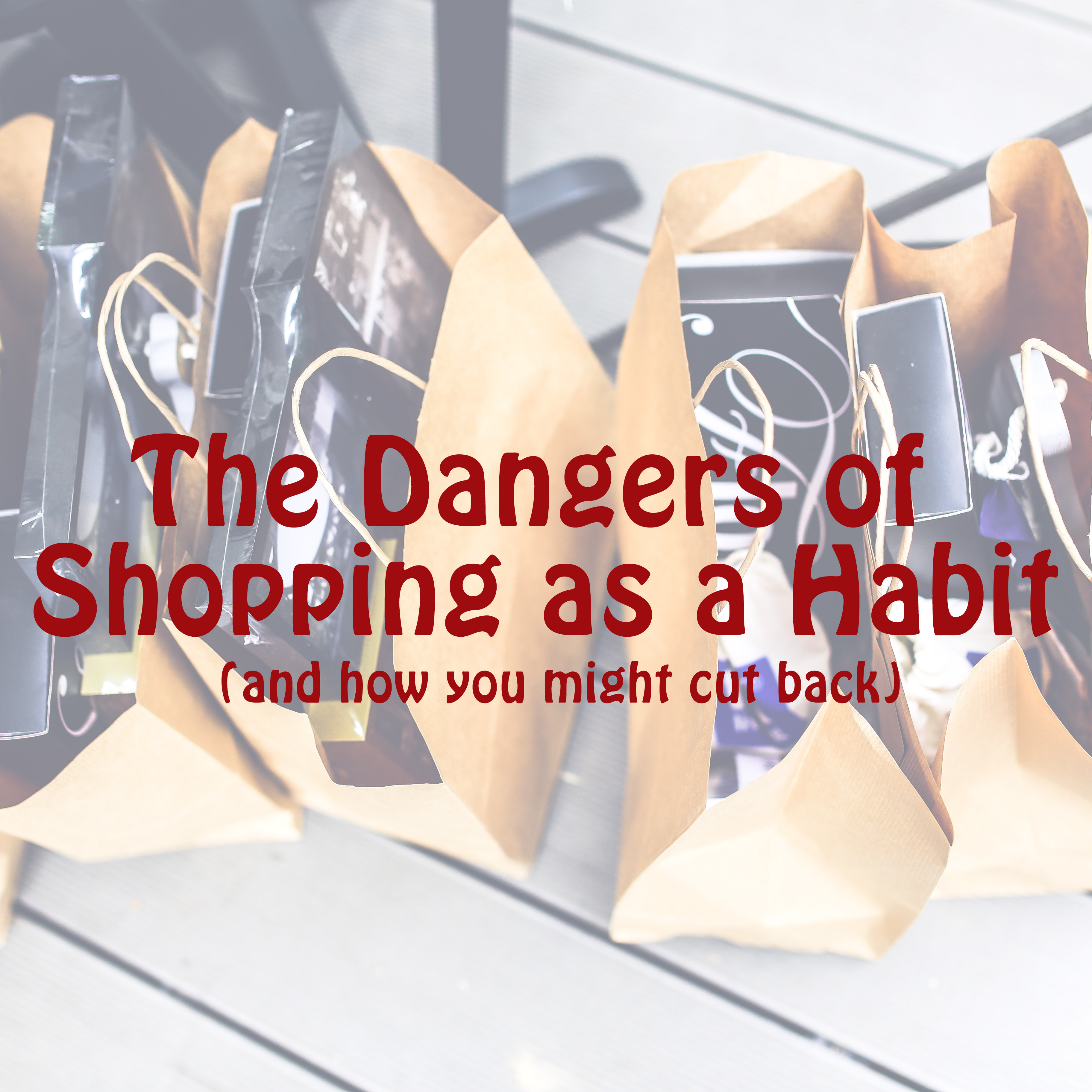The Dangers of Shopping as a Habit – Sweat Sweetly